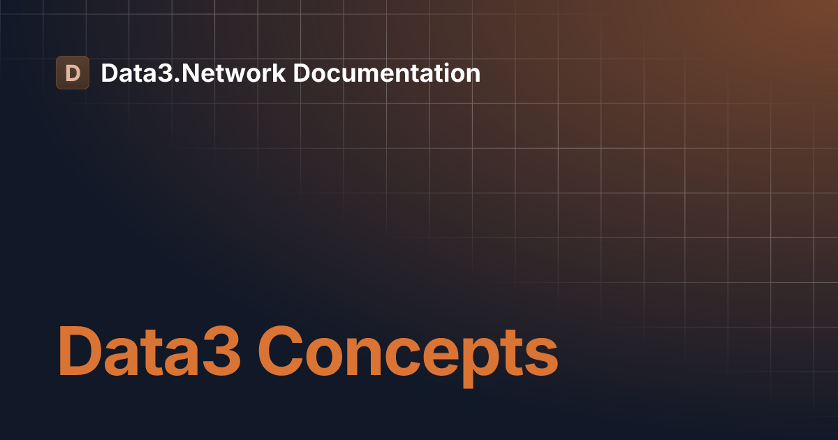 Data3 Concepts | Data3.Network Documentation